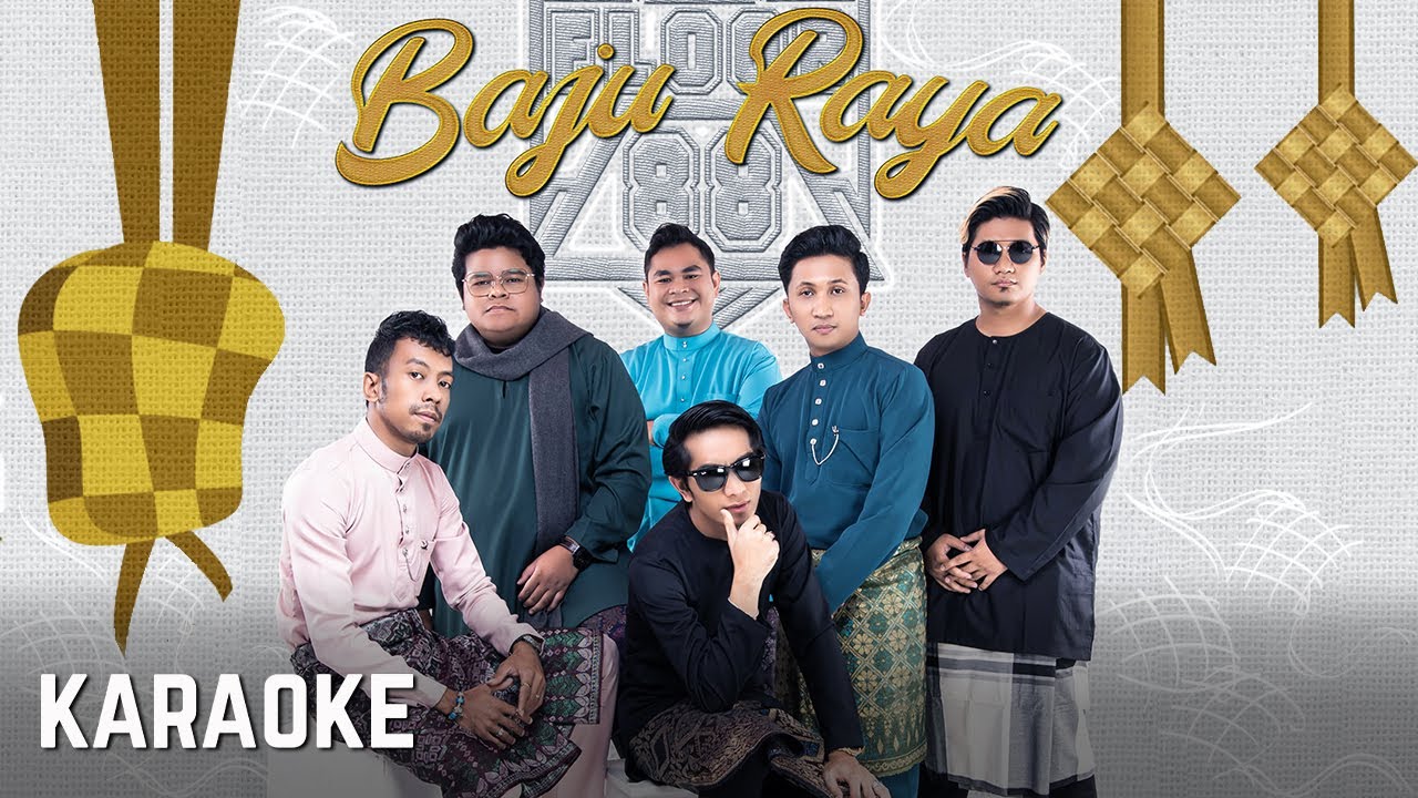 Floor 88 - Baju Raya Karaoke Official - YouTube