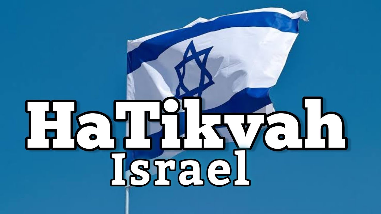 HaTikvah- National Anthem of Israel (English & Hebrew lyrics) Dr ...