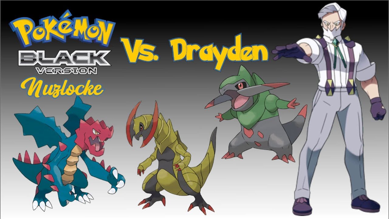 [Pokémon Black Nuzlocke] Vs. Drayden - YouTube