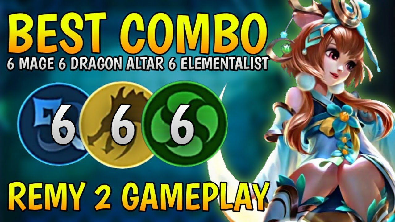 NEW COMBO 666 !! 6 MAGE 6 DRAGON ALTAR 6 ELEMENTALIST | REMY SKILL 2 ...