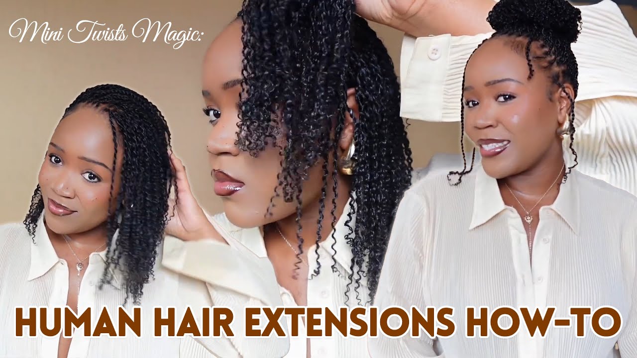Mini Twists Magic: Human Hair Extensions How-To | Chrino Vic ...