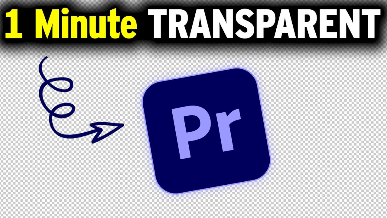 Exporting With A Transparent Background in Premiere Pro | How to Adobe ...