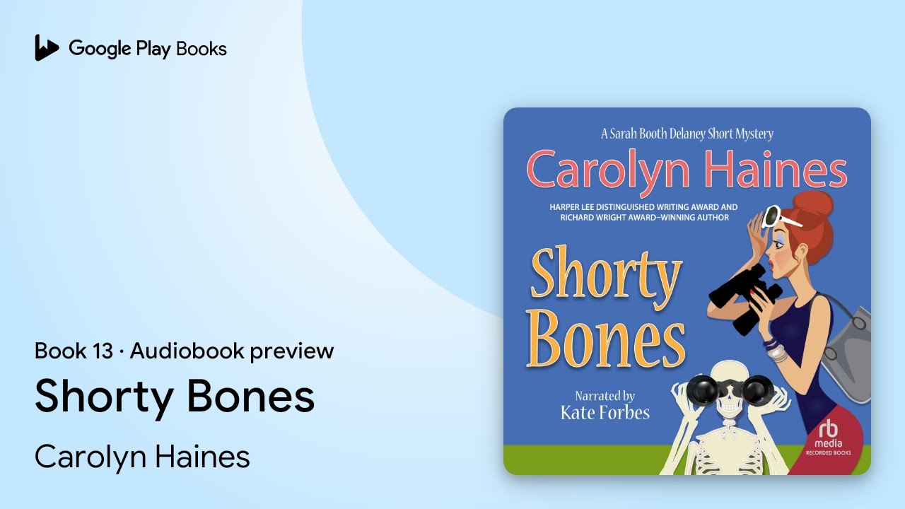 Shorty Bones by Carolyn Haines · Audiobook preview - YouTube