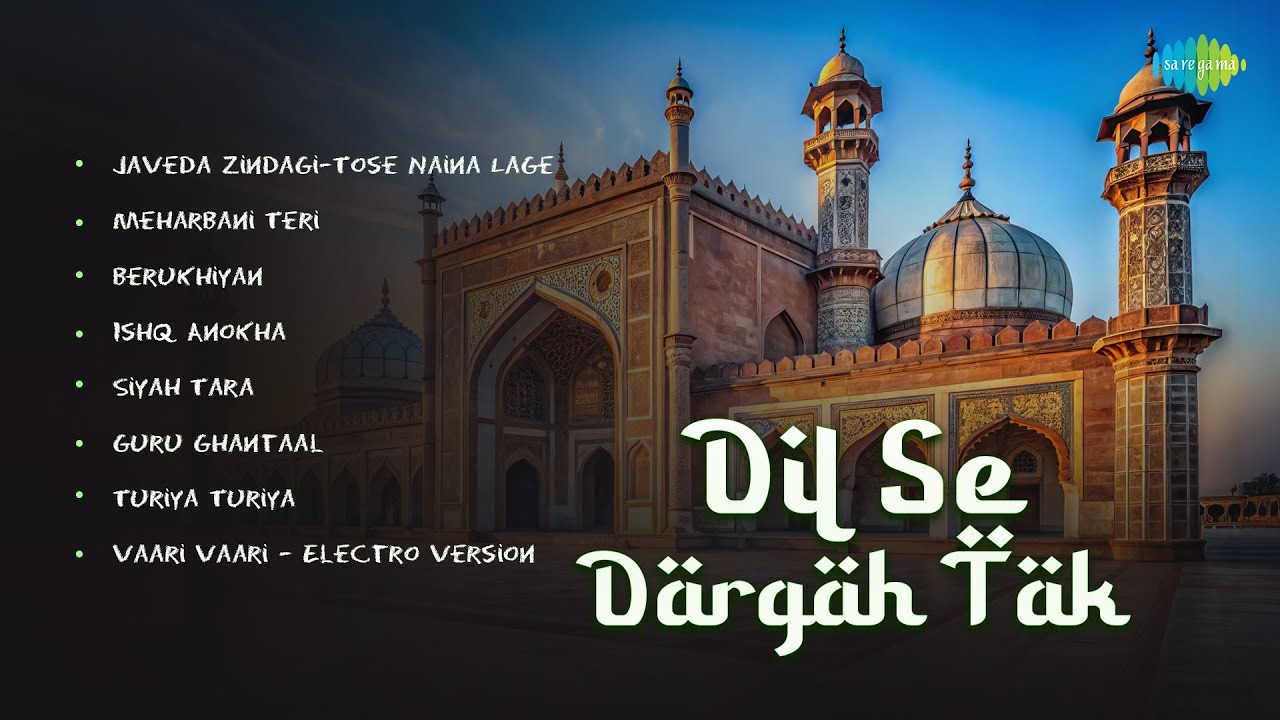 Dil Se Dargah Tak | Kailash Kher | Kshitij | Tose Naina Lage | Sufi ...