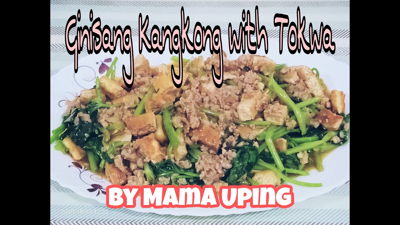 Cooking Ginisang Kangkong with Tokwa by Mama Uping - YouTube