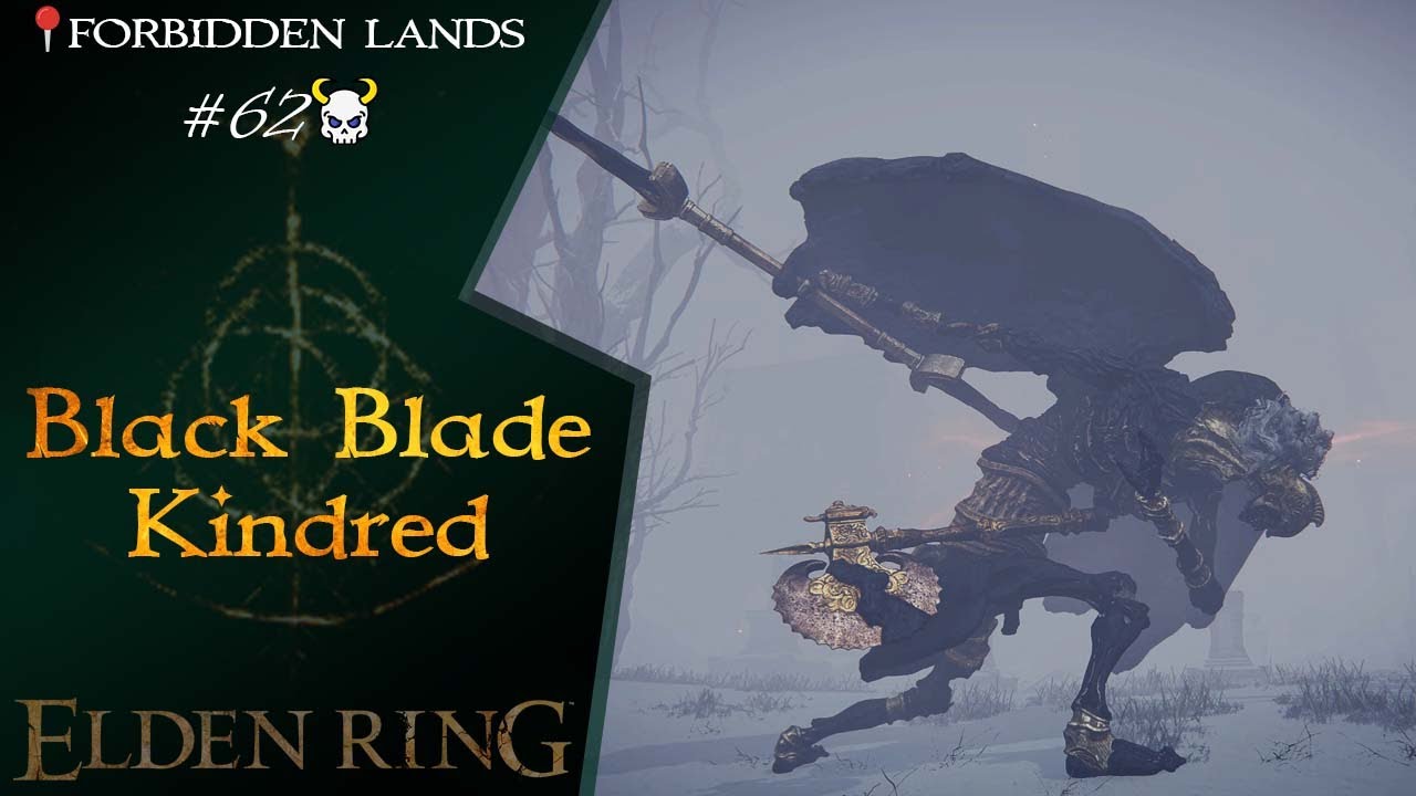 🗡Boss - Black Blade Kindred 📍 Forbidden Lands | Elden Ring - YouTube