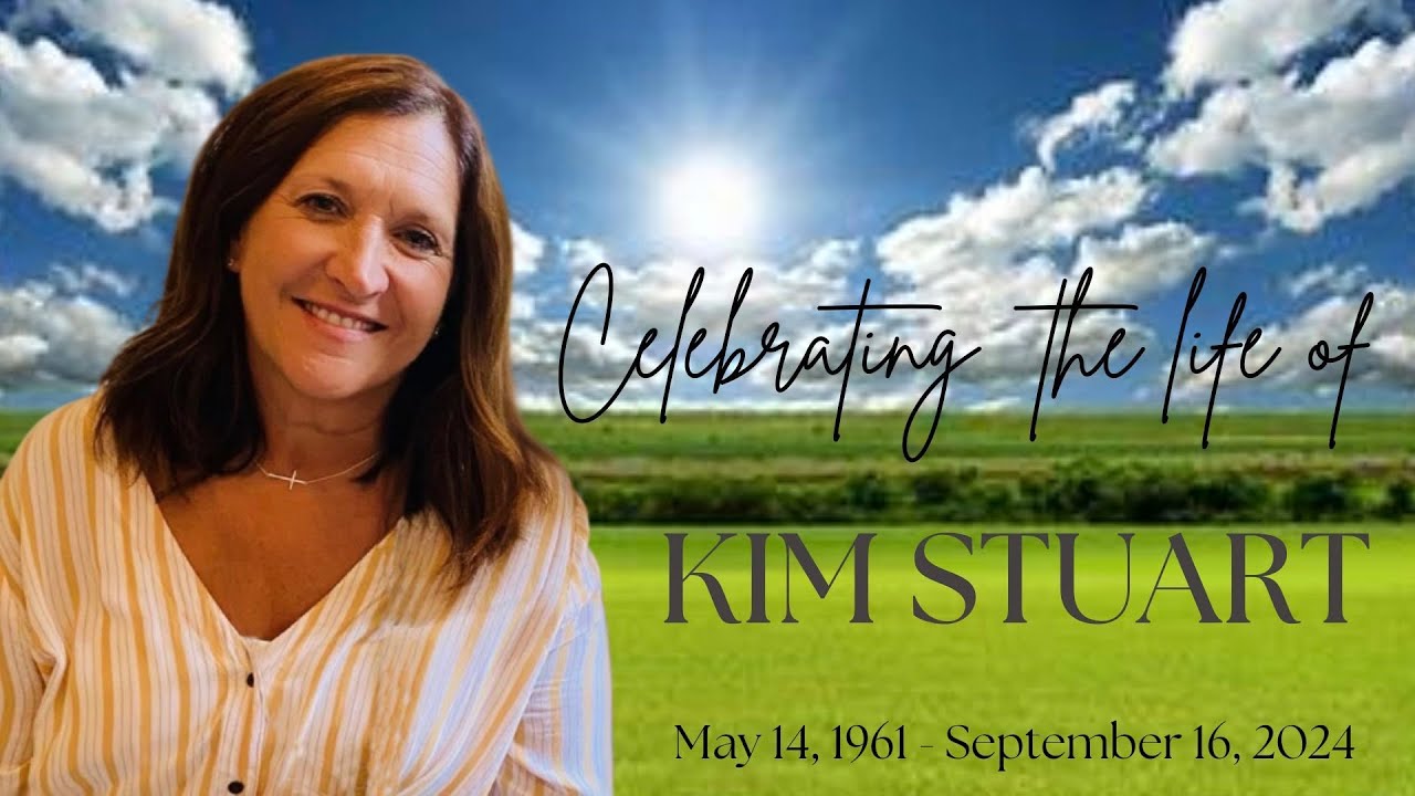 Kim Stuart Celebration of Life September 20, 2024 - YouTube
