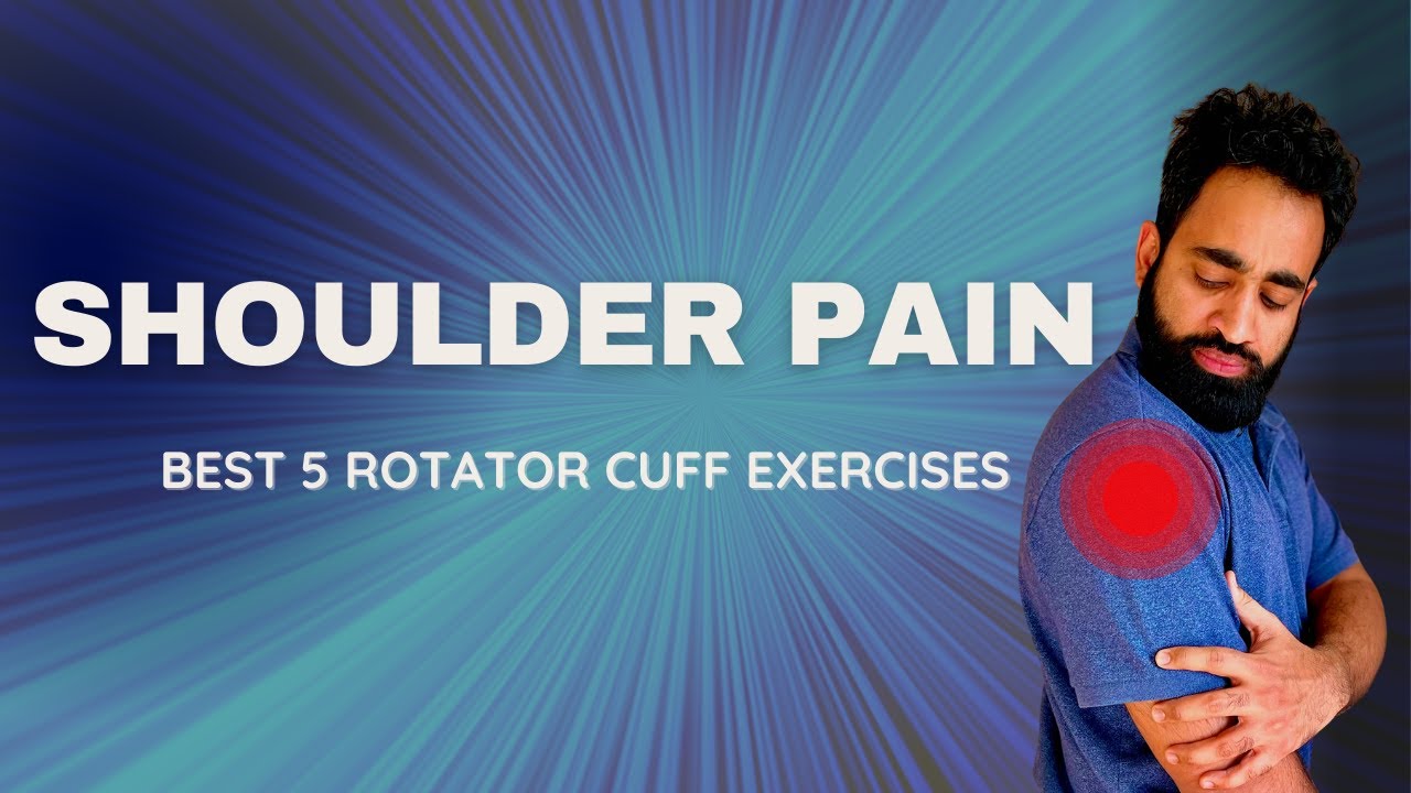 5 Best Exercises for Shoulder Pain | Impingement | Rotator Cuff ...