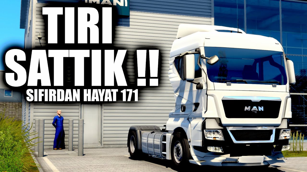 KAZALI TIRI SATTIK !! ZARAR ETTİK !! | ETS 2 / G27 | S-H 171 - YouTube