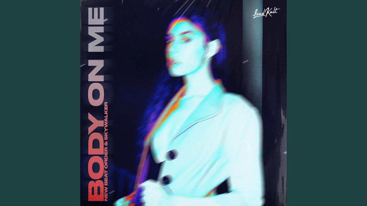 Body On Me - YouTube
