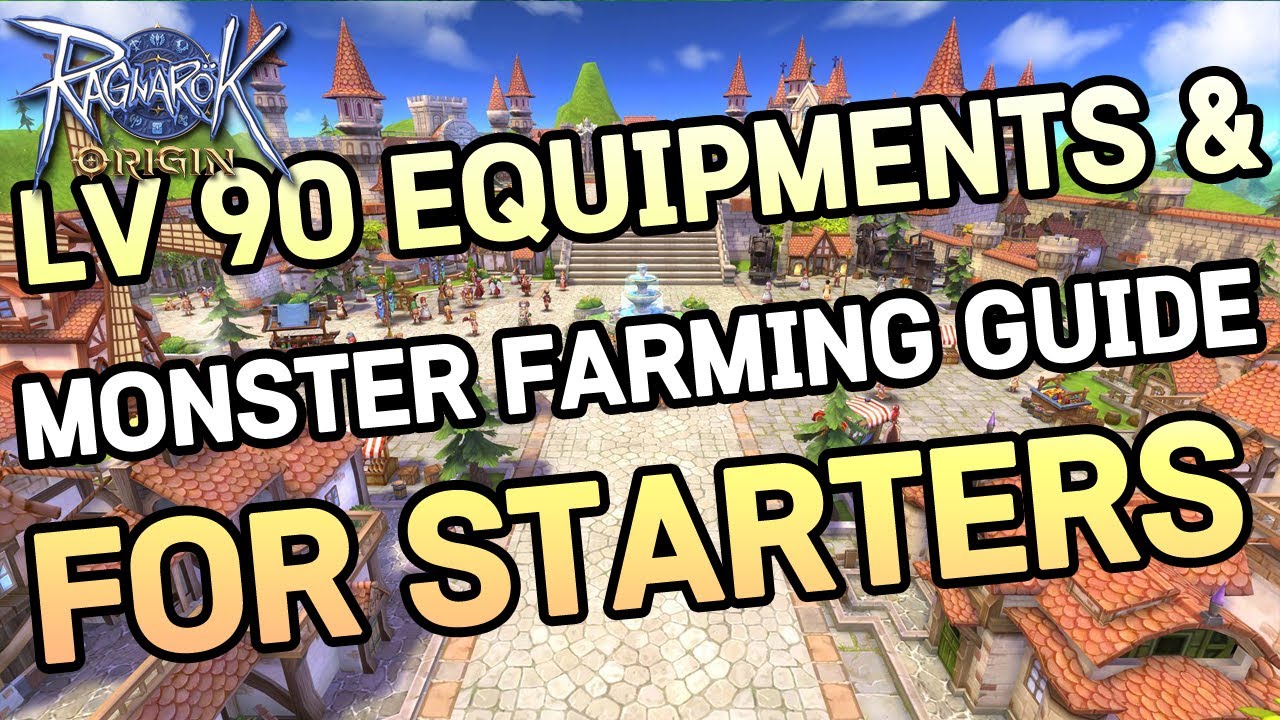 Ragnarok Origin Korea LV.90 Monster Farming Guide and Equipments For ...