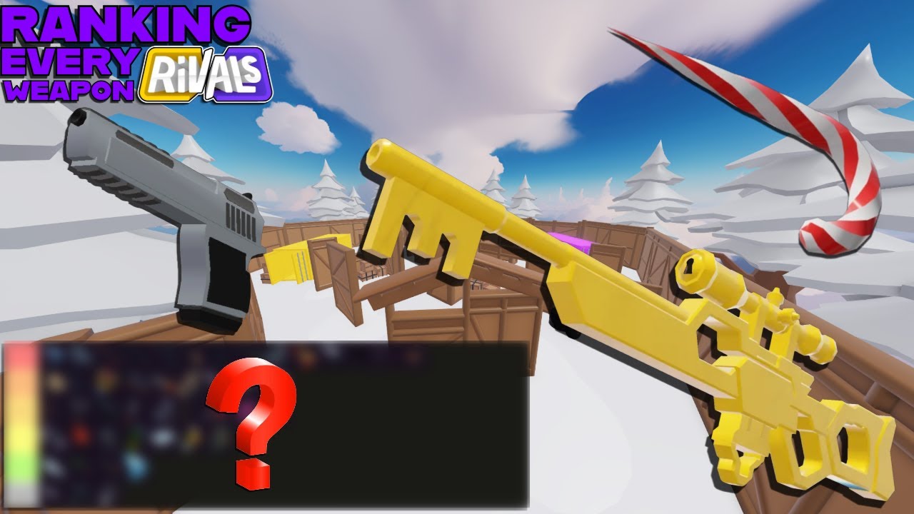 I Ranked EVERY RIVALS Weapon on a TIER LIST... - YouTube