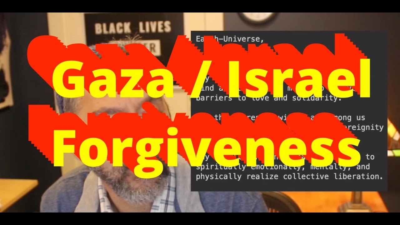 206 Gaza / Israel / Forgiveness - YouTube