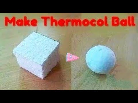 How to make Thermocol ball/Thermocol ball kaise banaye diy ball - YouTube