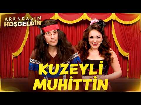 Kuzeyli Muhittin | Arkadaşım Hoşgeldin