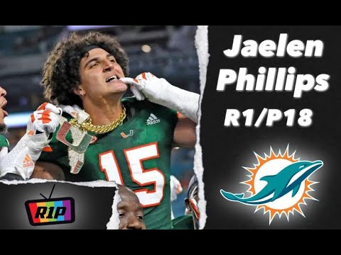 2021 NFL Draft | Welcome To The Miami Dolphins Jaelen Phillips - YouTube