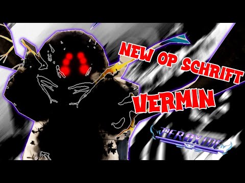 Peroxide รีวิว Schrift " VERMIN " พลังใหม่ทั้งคอมโบง่ายแถมแรงแบบไร้ ...