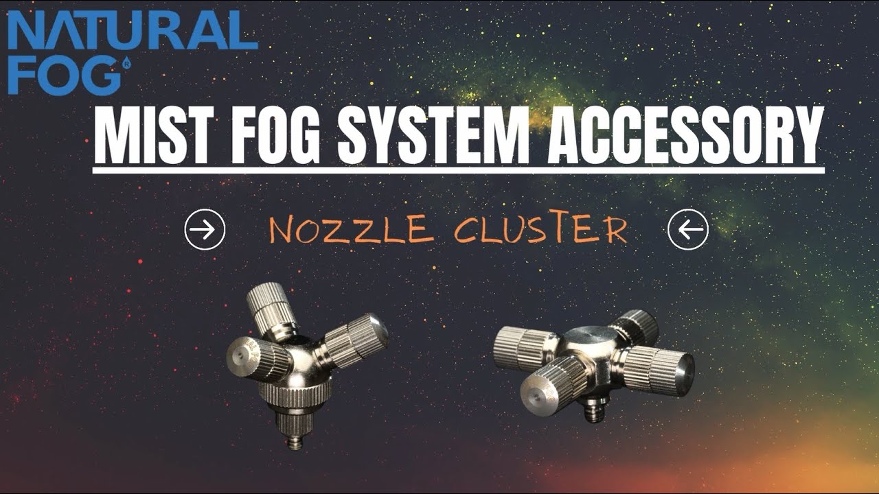 Natural Fog Mist Fog System Accessory Mist Fog Nozzle Cluster - YouTube