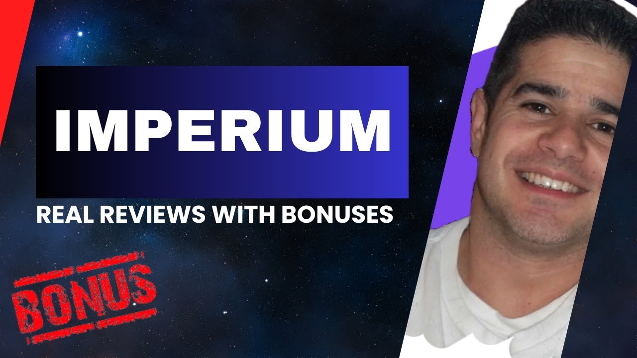 IMPERIUM Review + Four Bonuses, Worth $1297 - YouTube