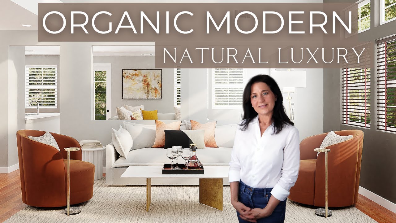 Organic Modern Interior Design In Color How To Get The Look Home With