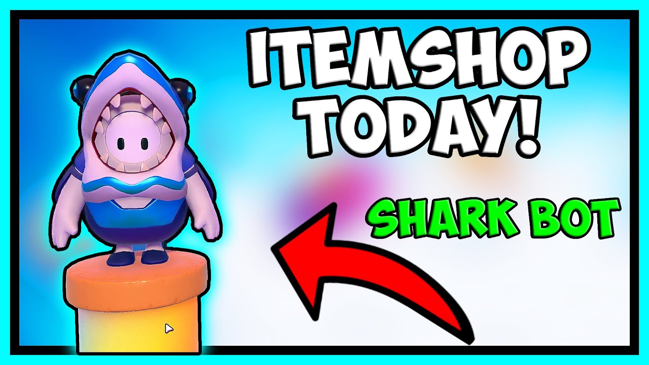 FALL GUYS ITEM SHOP TODAY *SHARK BOT* - YouTube