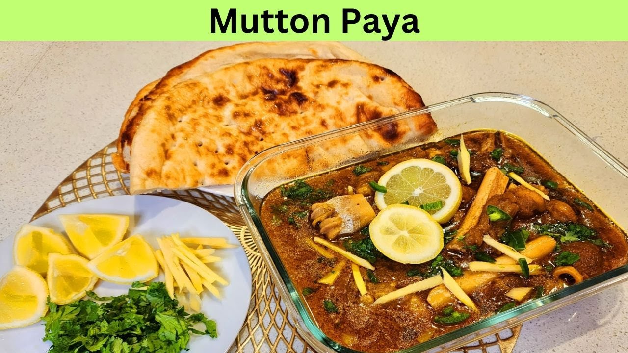 Mutton Paya Recipe | Goat Trotters Recipe - YouTube