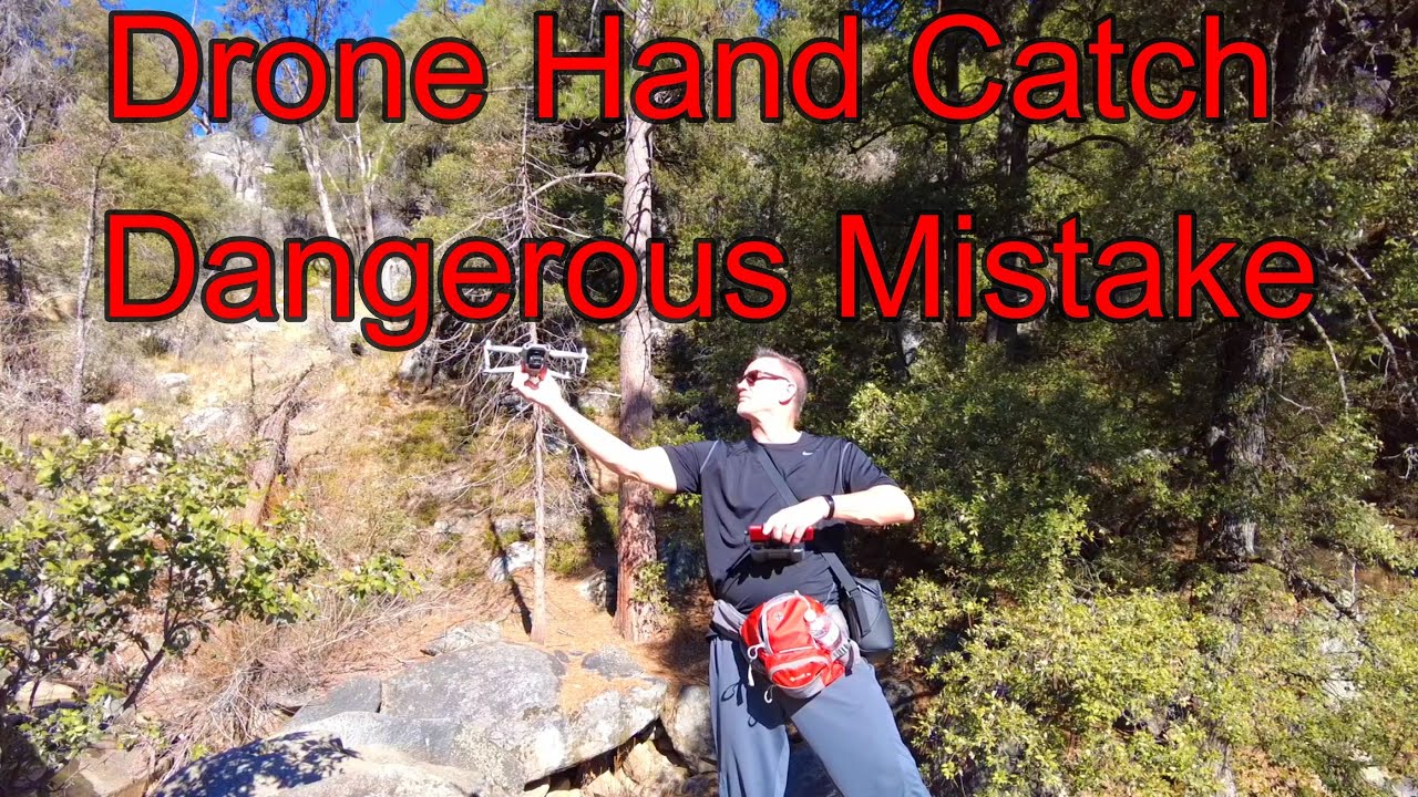 Hand Catch Drone Dangerous Beginner Mistake Watch Before You Catch