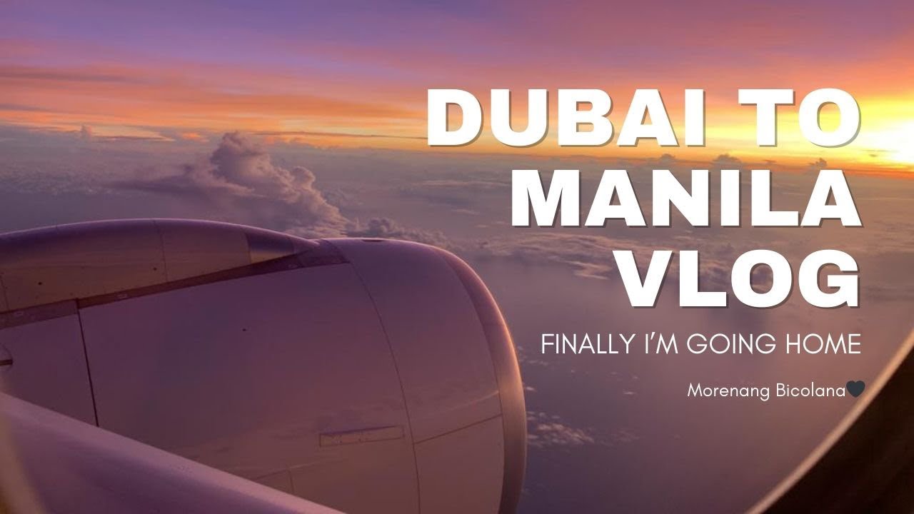 Mini Vlog - DUBAI TO MANILA TRAVEL VLOG - YouTube
