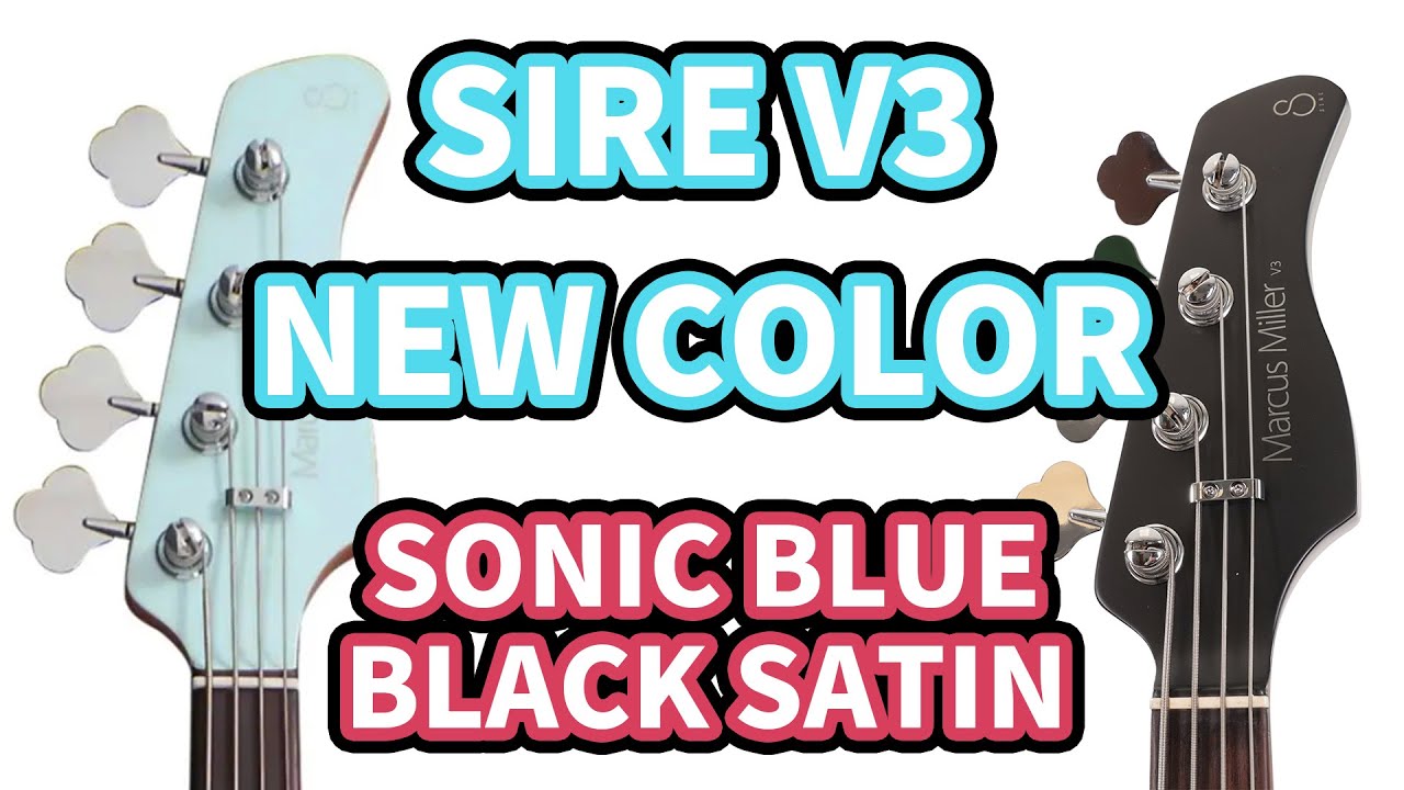사이어 SIRE V3 NEW COLOR - YouTube