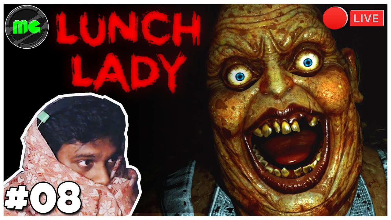 🔴LUNCH LADY- Horror Gameplay Epi 08 | Manguni Gamer - YouTube