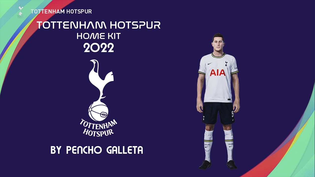 TOTTENHAM HOTSPUR HOME KIT 2022 / PREMIER LEAGUE / PES 2021 / PS4 - YouTube
