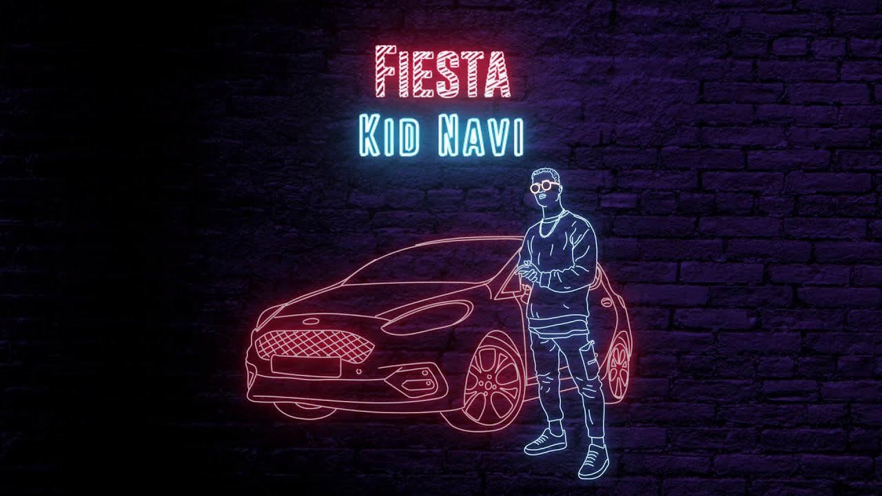 Kid Navi - Fiesta (Official Lyric Video) - YouTube