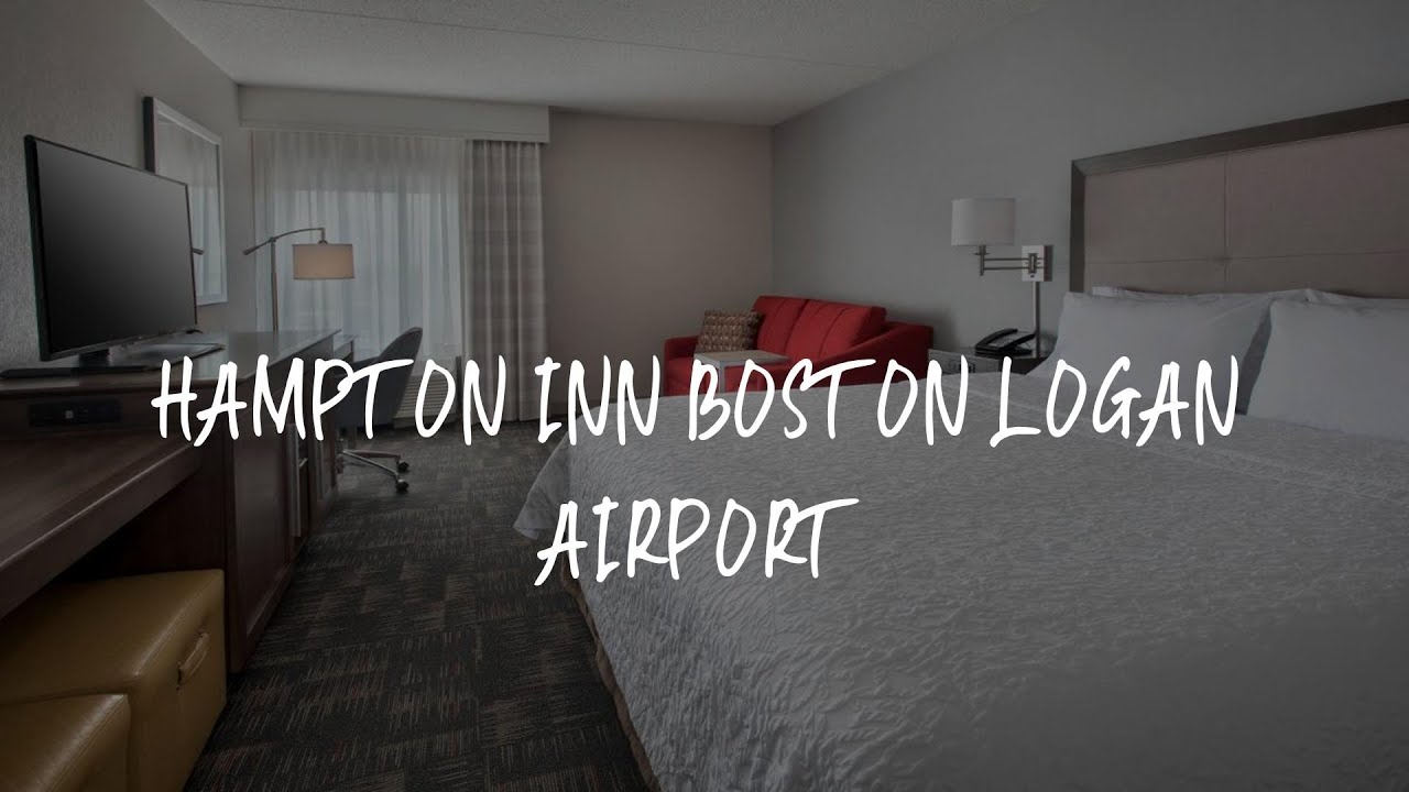 Hampton Inn Boston Logan Airport Review - Boston , United States of ...