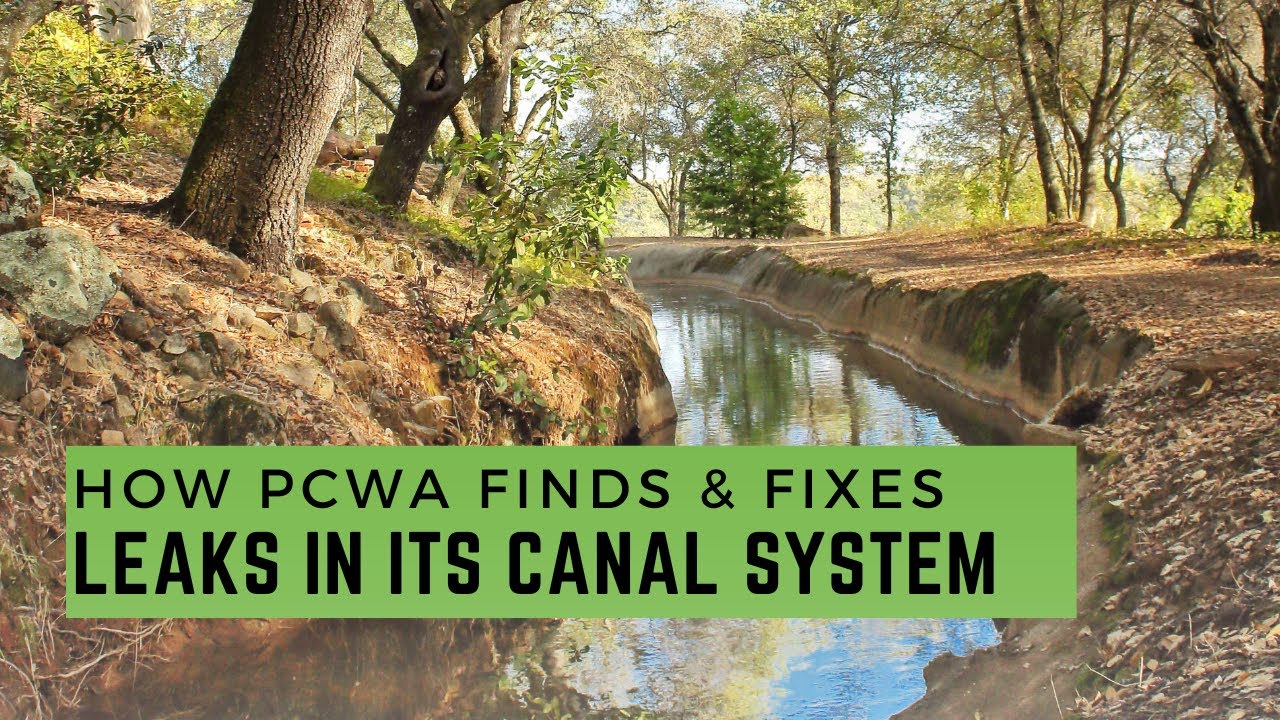 How PCWA Finds and Fixes Leaks in Its Canal System - YouTube