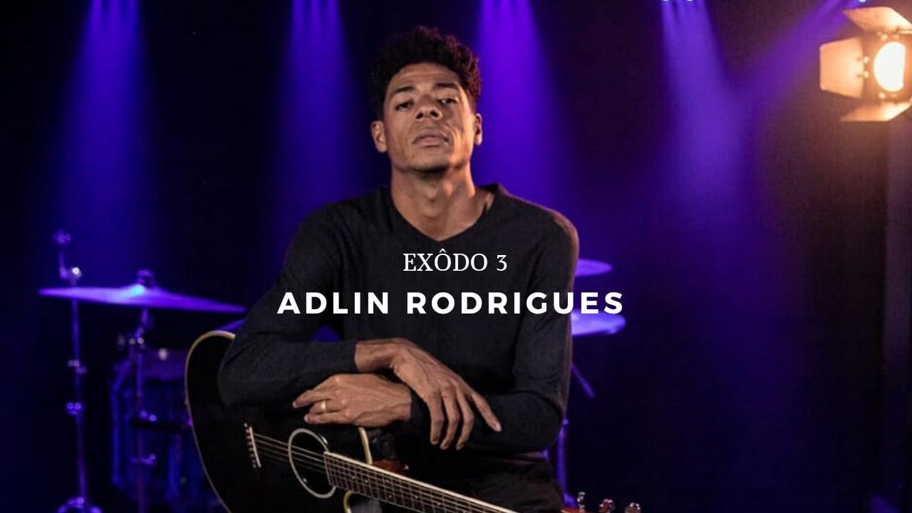 Adlin Acústico | EXÔDO 3 - YouTube