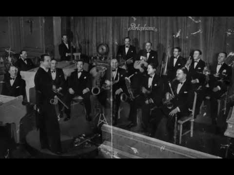 Harry Roy and his Orchestra - Who Walks In When I Walk Out - YouTube