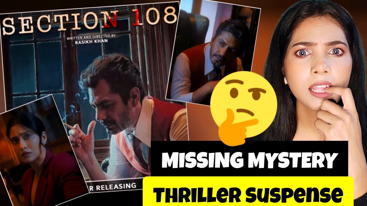 Section 108 Teaser Review | Section 108 Movie Reaction | Nidhi Gupta - YouTube