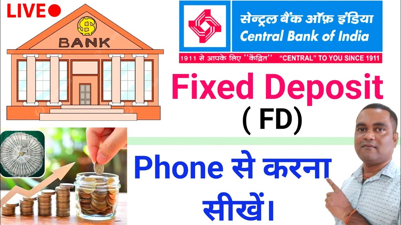 Central Bank में Online Fixed Deposit कैसे करें? | FD कैसे करें ...