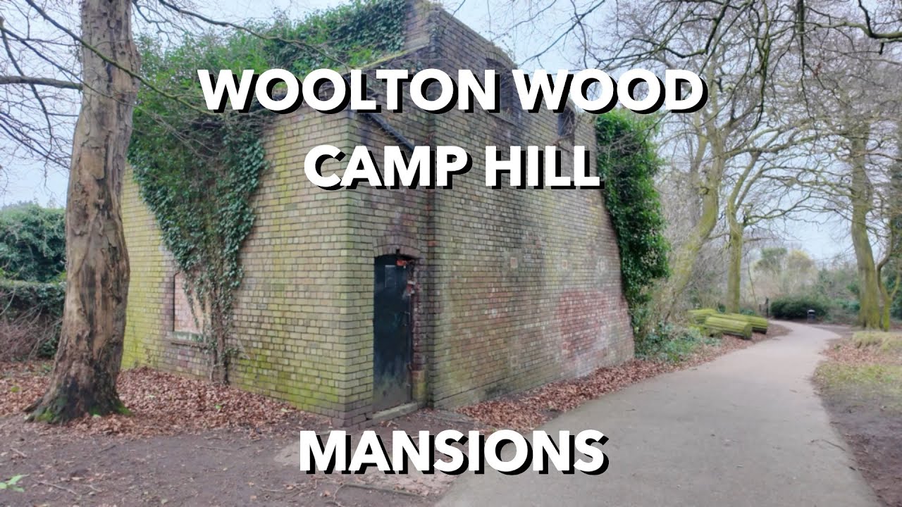 Woolton Wood Mansion and The House On Camp Hill Woolton Liverpool - YouTube