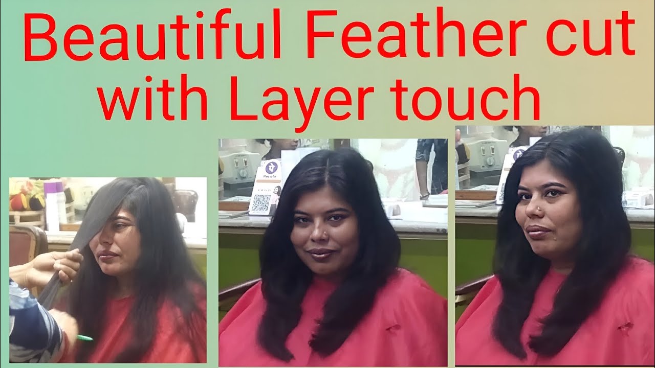 Beautiful Feather cut ## Feather cut with Layer touch ## Layer cut ...