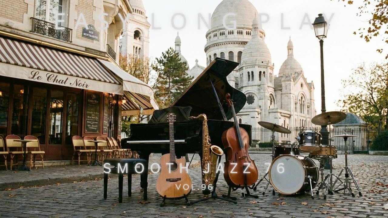 easy long play vol.96 #smooth jazz : Happy day with Smooth Jazz and ...