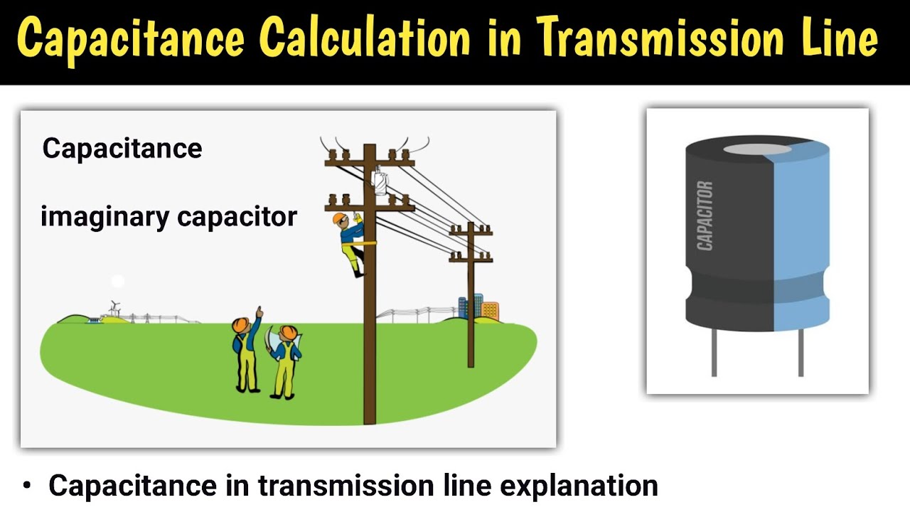 capacitance calculation | capacitance calculation of transmission line ...
