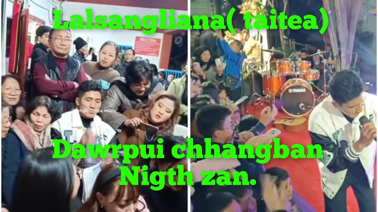 Lalsangliana taitea Dawrpui Chhangban zan a,a chetchel na. - YouTube