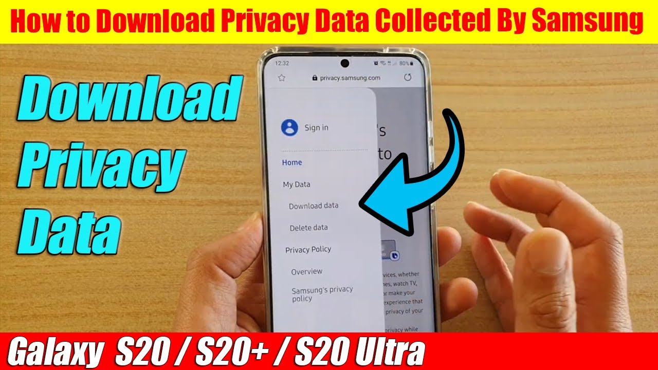 Galaxy S20/S20+: How to Download Privacy Data Collected By Samsung ...