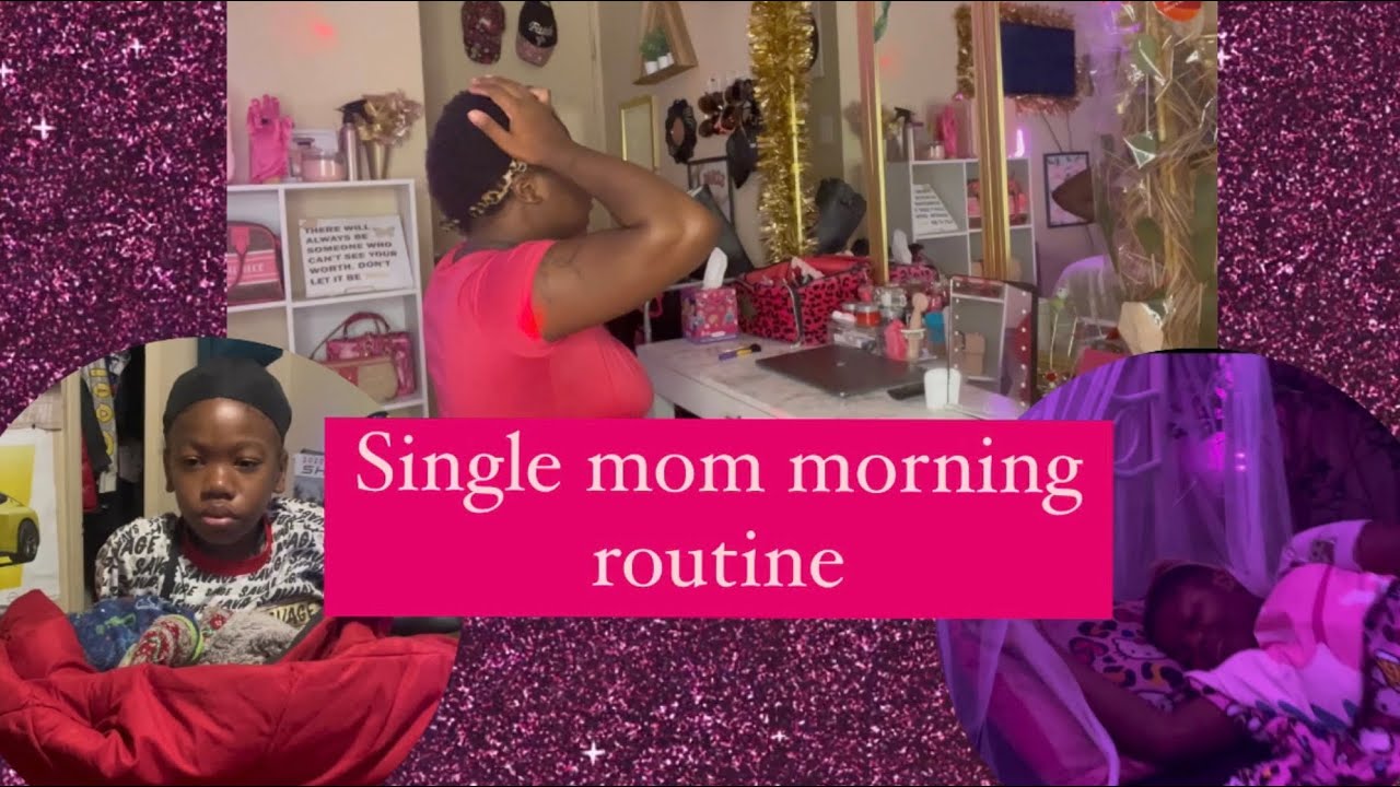 Real Life| Single Mom of 2 Morning Routine - YouTube