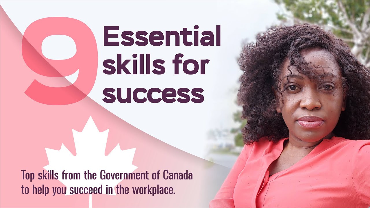 9 key skills for success in Canada - YouTube