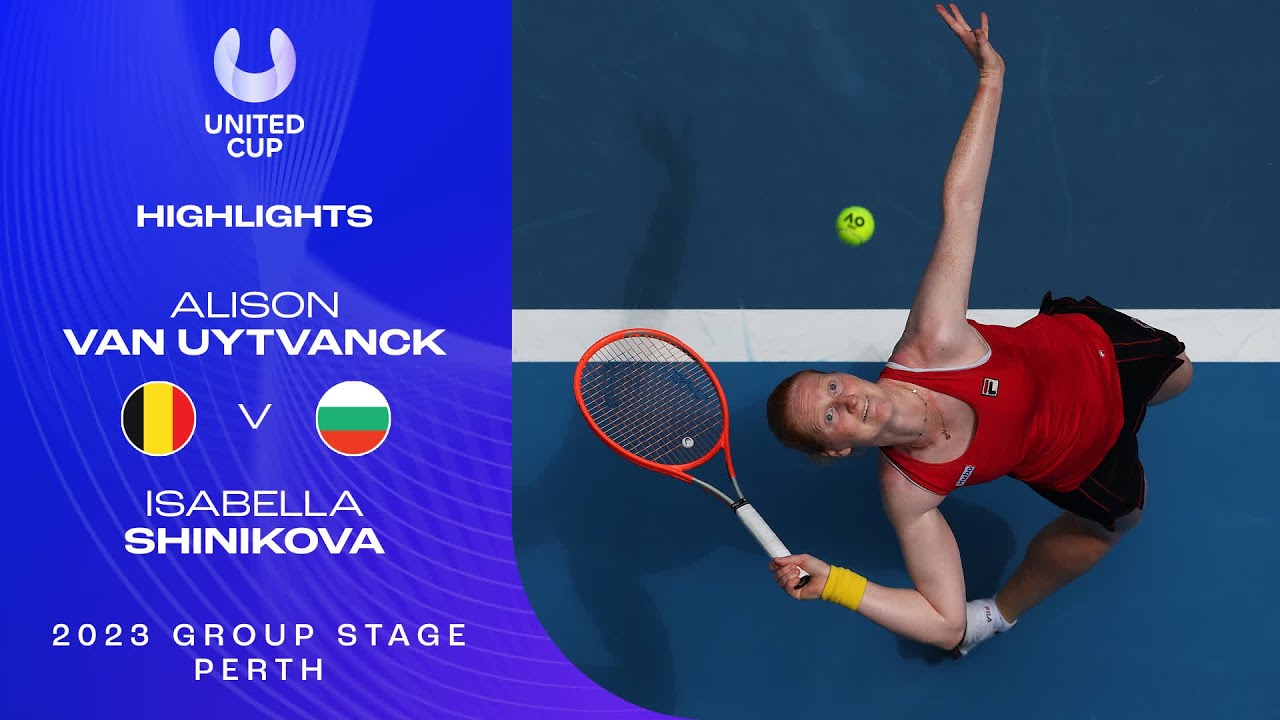 Alison Van Uytvanck v Isabella Shinikova Highlights | United Cup 2023 ...