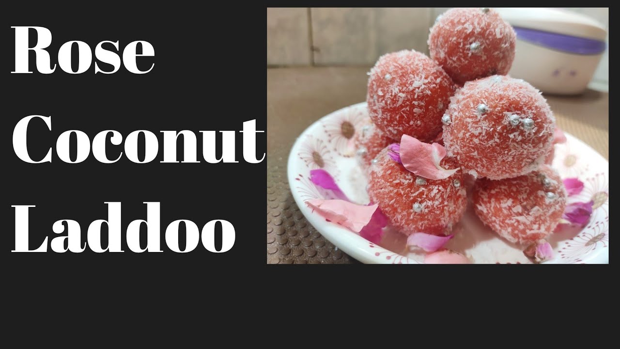 Rose Coconut Laddoo| Coconut Laddoo| Diwali Sweet | Easy Recipe ...