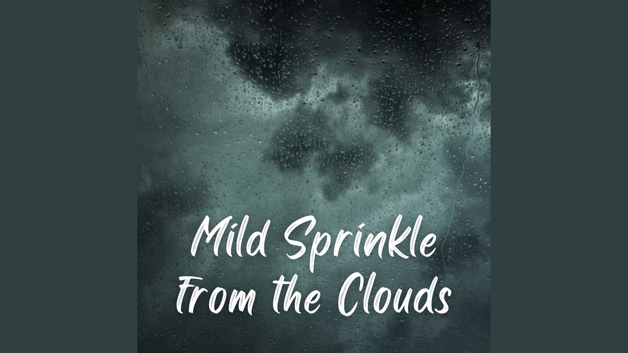 Mizzling Rain - YouTube