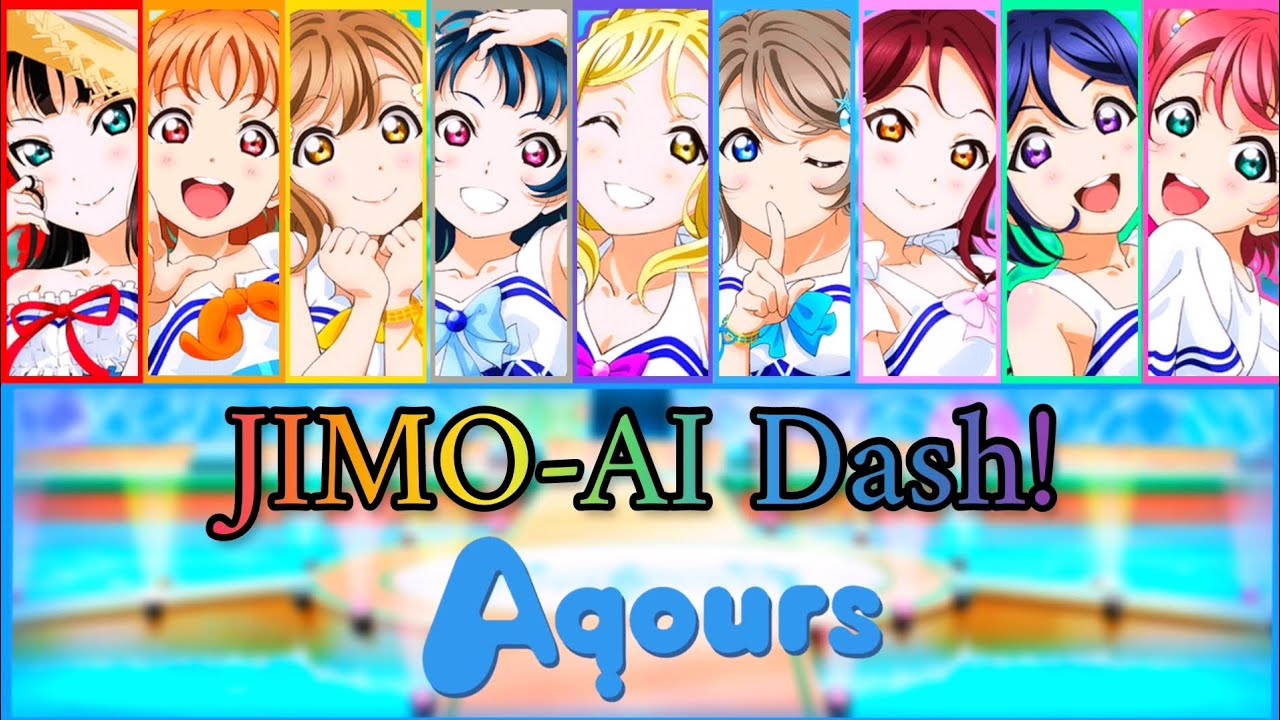 🌊JIMO-AI Dash!🌊//by Aqours//(Romaji/Arabic/English) - YouTube